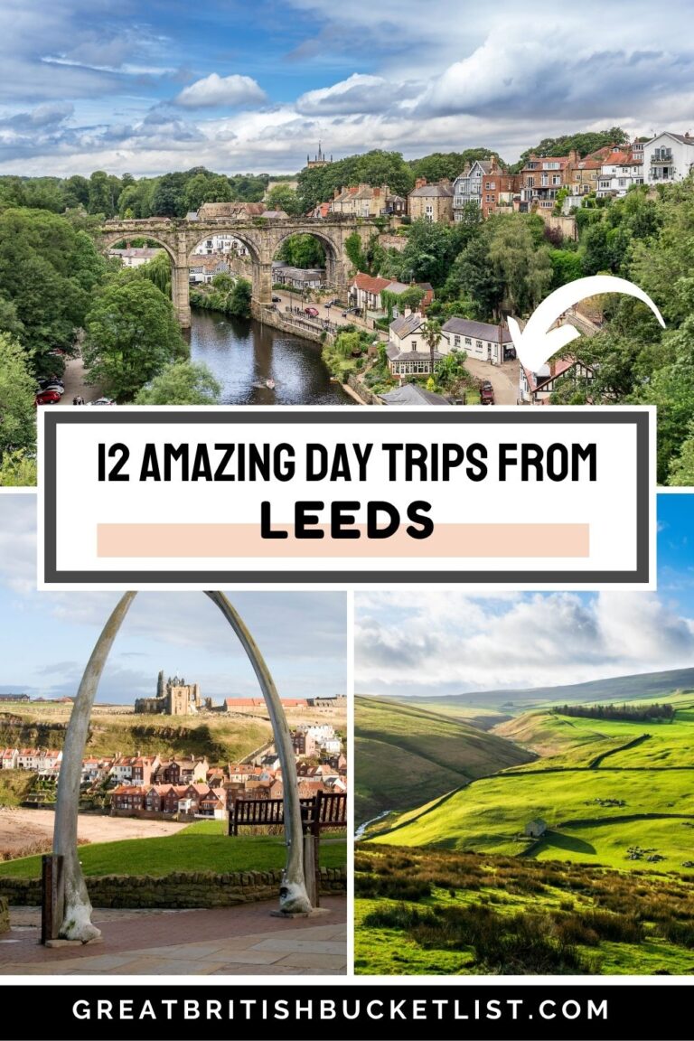 12 Amazing Day Trips from Leeds, England (2026 Guide)